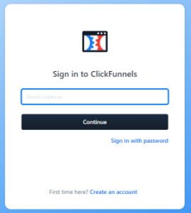 ClickFunnels Login - How To Log In To ClickFunnels 1.0 & 2.0