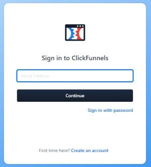 ClickFunnels Login - How To Log In To ClickFunnels 1.0 & 2.0